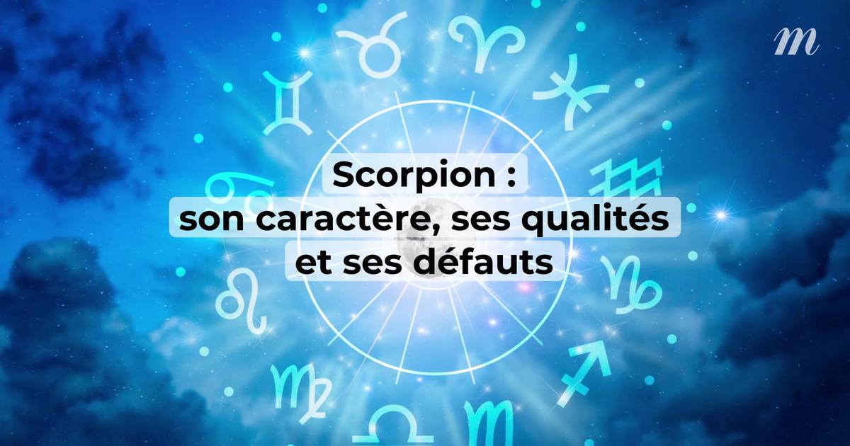 Scorpion : son caractère, ses qualités et ses défauts
