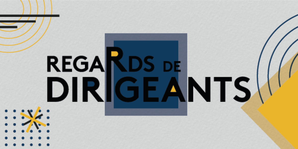 Regards de Dirigeants