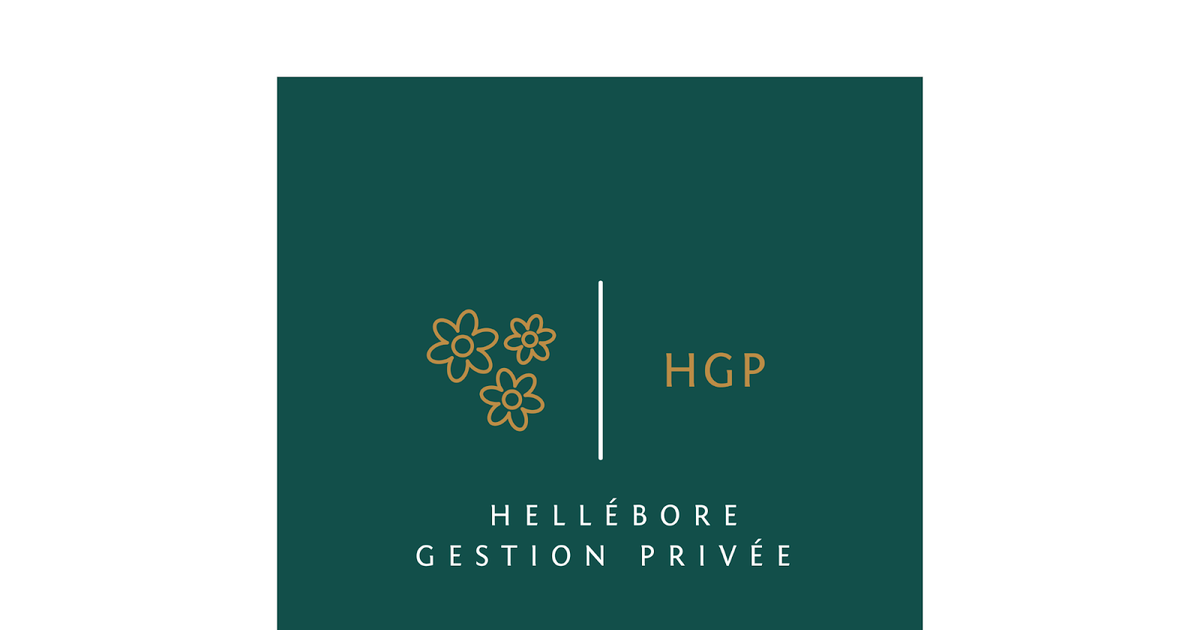 Hellébore Gestion Privée : une gestion de patrimoine haut de gamme engagée