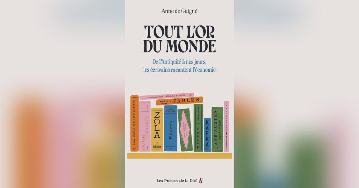 Tout l’or du monde, d’Anne de Guigné: ces écrivains qui décryptent l ...