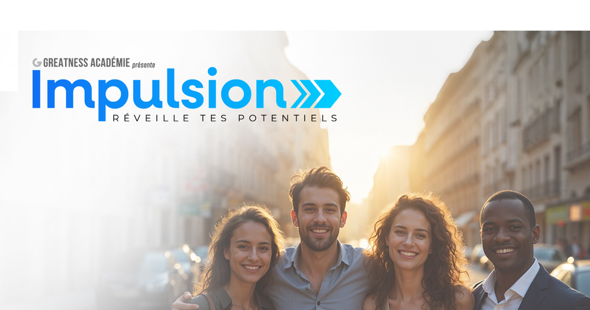 La Greatness Académie : Et si la course effrénée à l’amélioration ...
