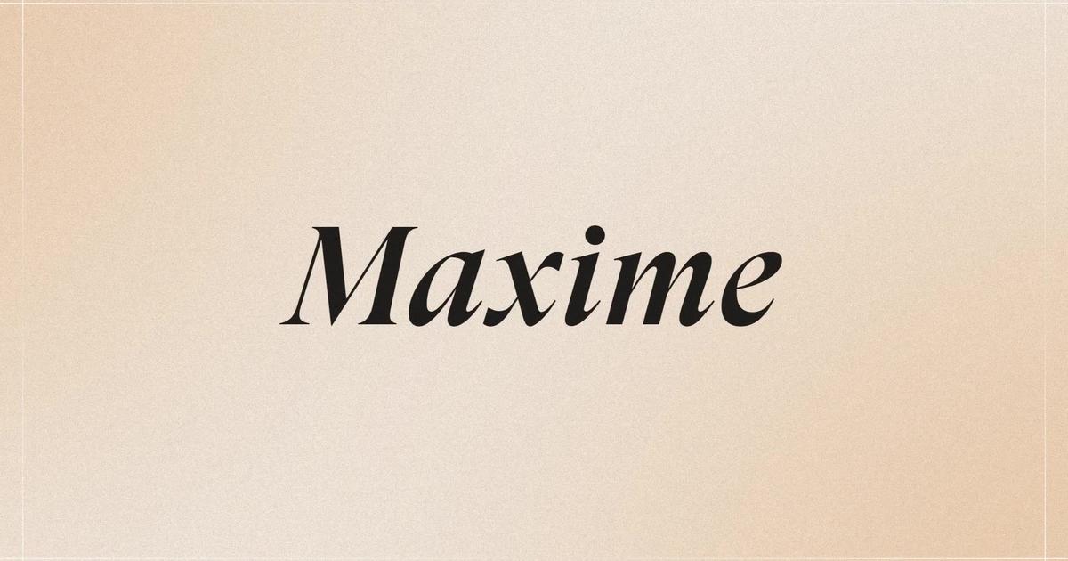 Maxime, prénom masculin, latin de type classique. Découvrez son origine ...