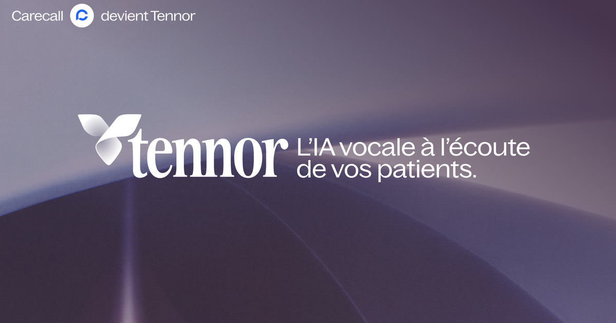 Tennor , l’IA qui transforme la gestion des appels dans les ...