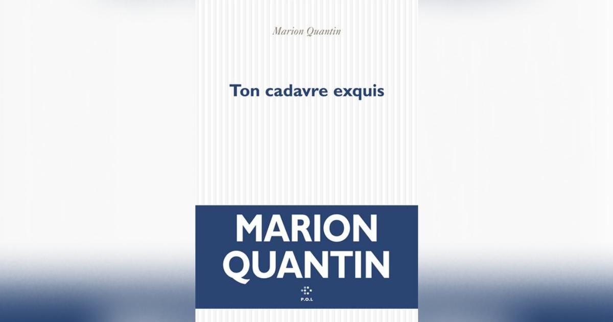 Ton cadavre exquis, de Marion Quantin : la mort est son métier