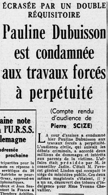 L’affaire Pauline Dubuisson, le procès qui a déchaîné la presse le 18 ...