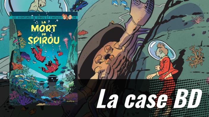 La Mort de Spirou, les héros sont éternels... mais faut pas pousser!