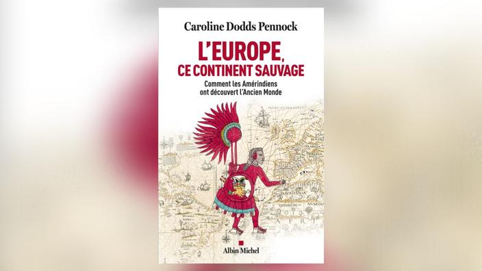 L’Europe, ce continent sauvage, de Caroline Dodds Pennock : maudit occident