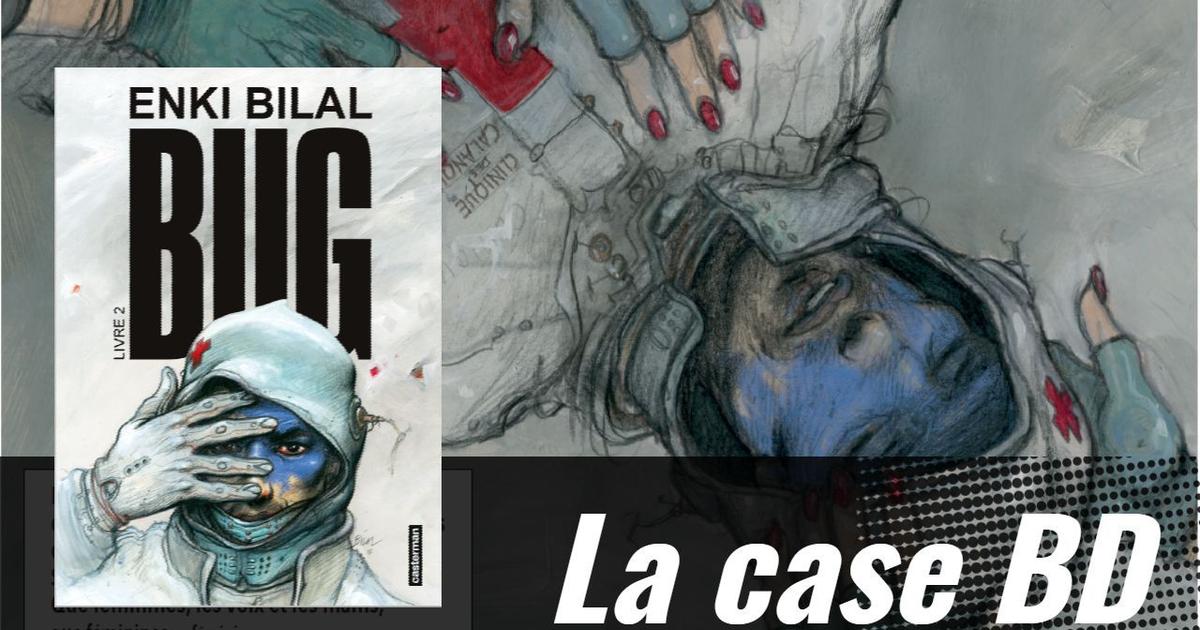 La Case BD: Bug d’Enki Bilal ou l’enlèvement troublant d’un héros