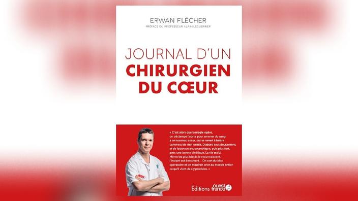 Confidences d’un chirurgien à cœur ouvert