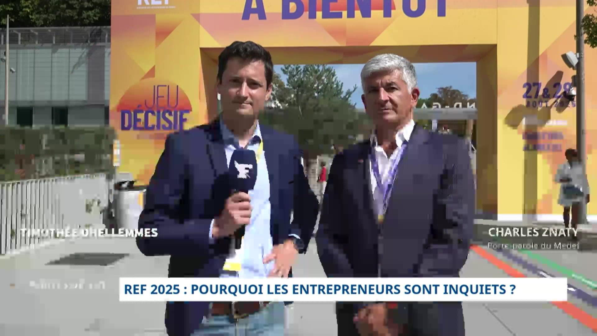 REF 2025 : pourquoi les entrepreneurs sont inquiets ? Le point de vue ...