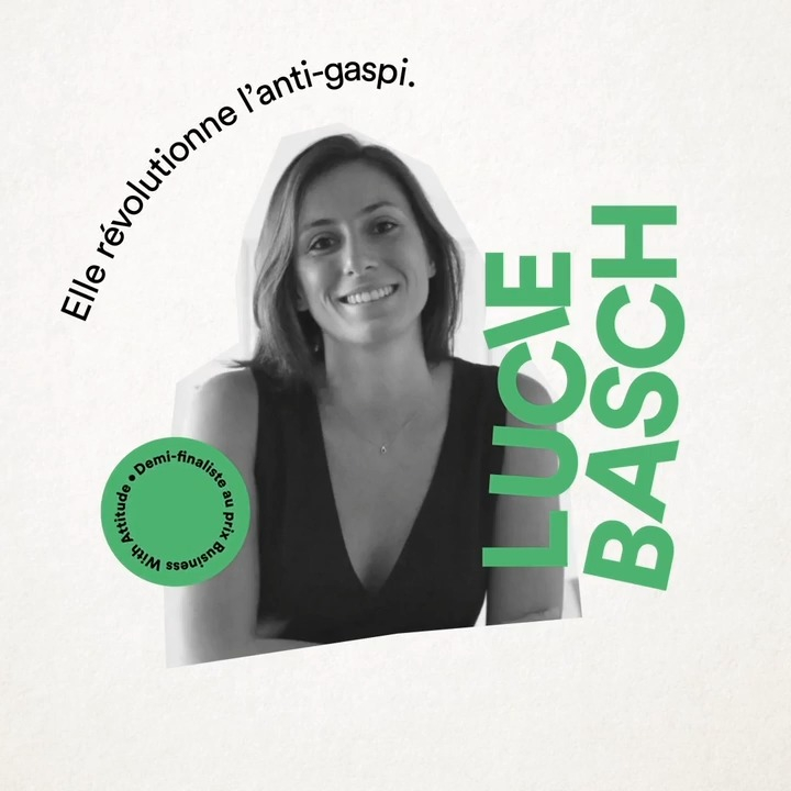 Lucie Basch, fondatrice de Too good to go