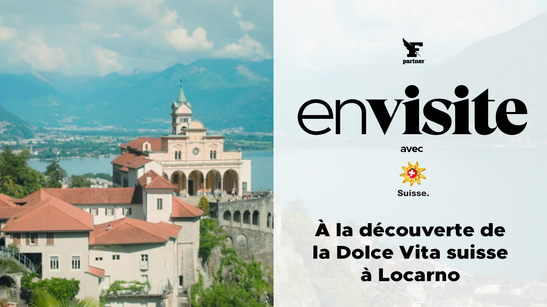 À la découverte de la Dolce Vita suisse à Locarno