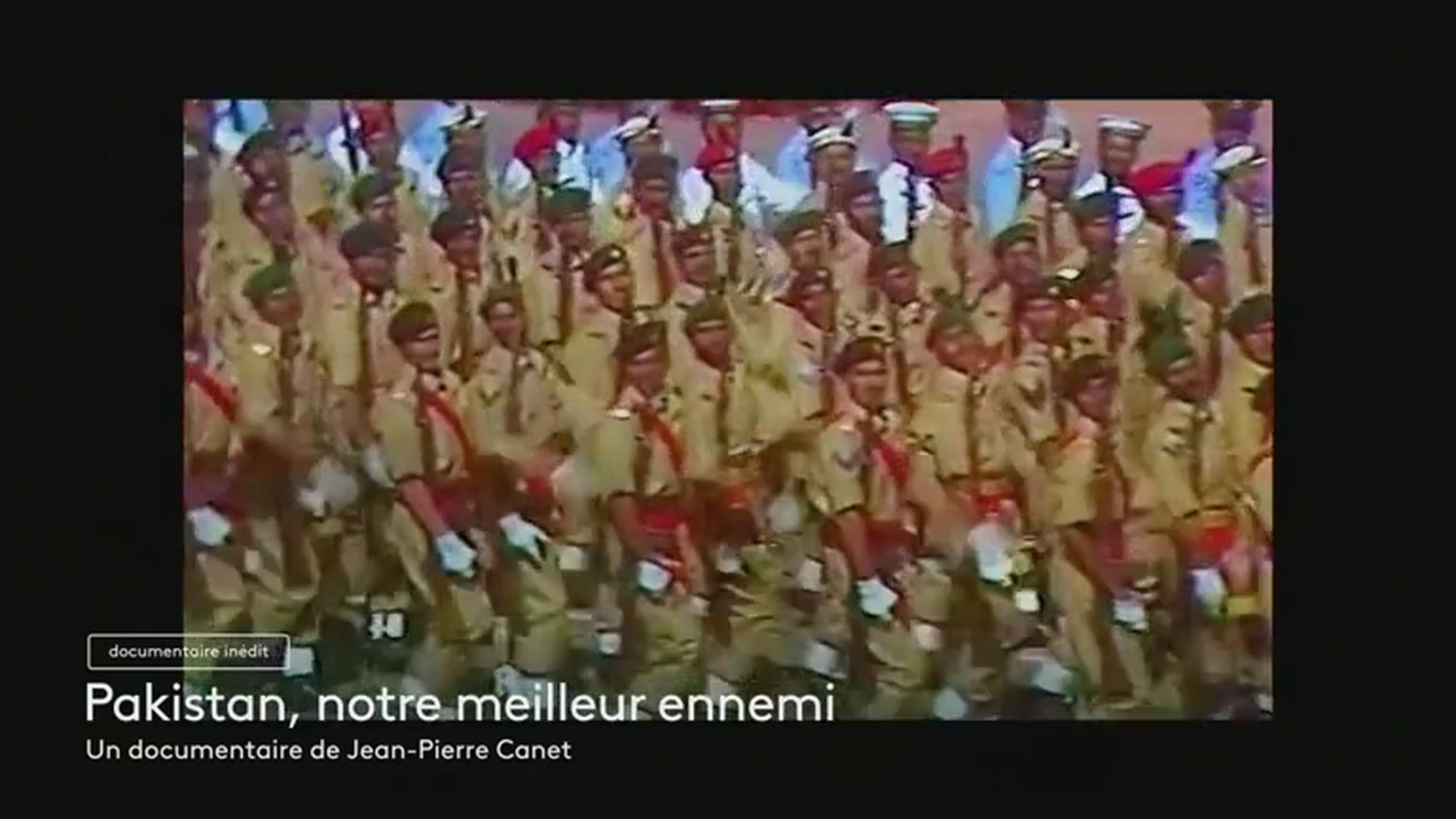 Pakistan, notre meilleur ennemi - VF