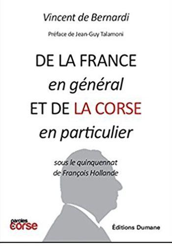 Vincent de Bernardi : «Les Corses offrent aujourd'hui un nouveau visage ...