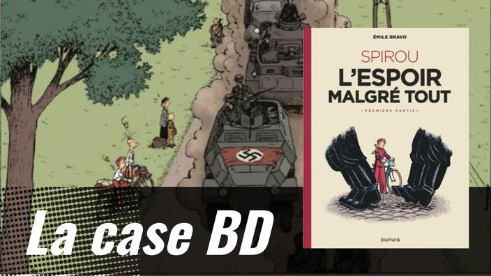 La Case BD : L'espoir malgré tout ou Spirou confronté aux affres de la ...