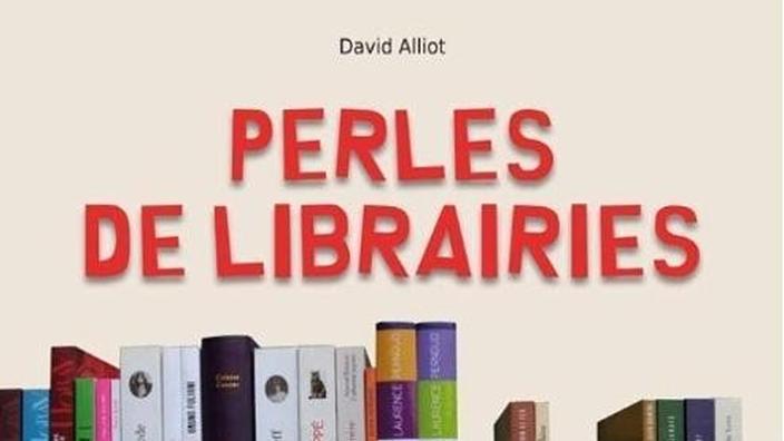 Perles de librairies par David Alliot